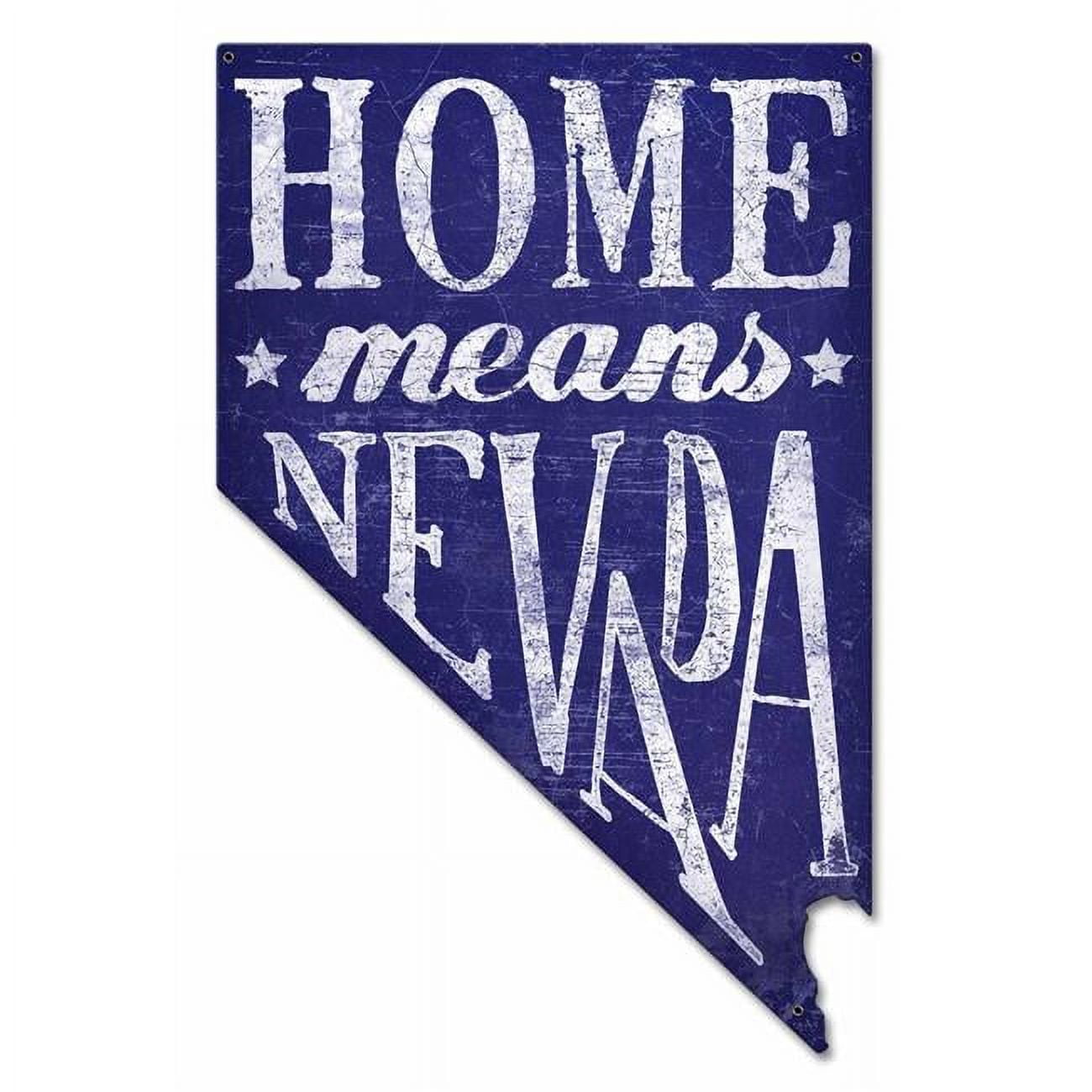 Past Time PS927 14 x 22 in. Home Means Nevada Plasma Sign - Walmart.com