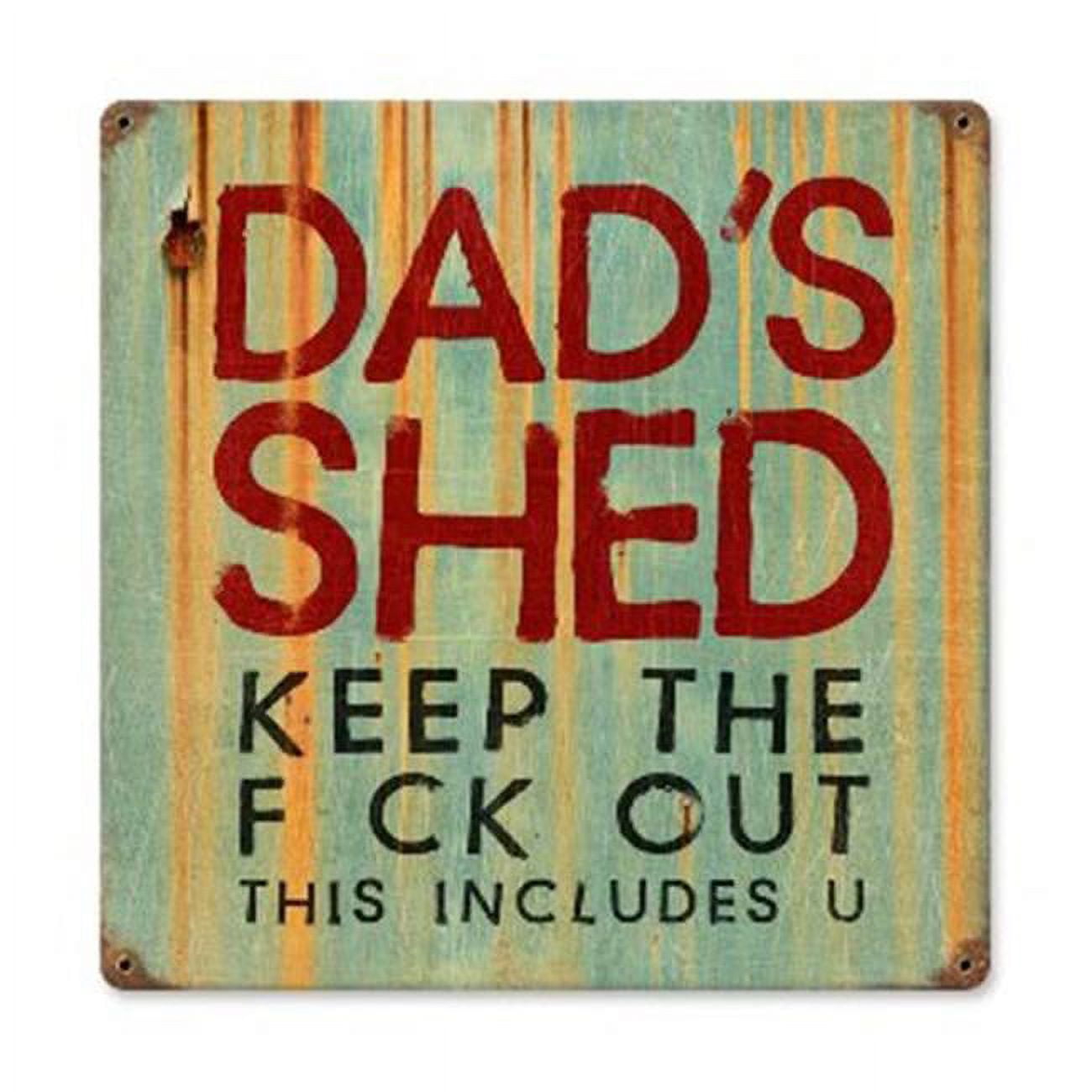 Past Time Signs Dad Shed Home And Garden Vintage Metal Sign - Walmart.com