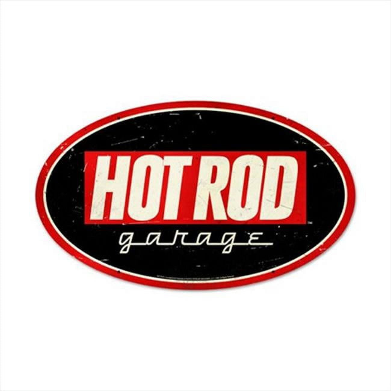 Past Time Signs HRM009 Hot Rod Garage Automotive Oval Metal Sign ...