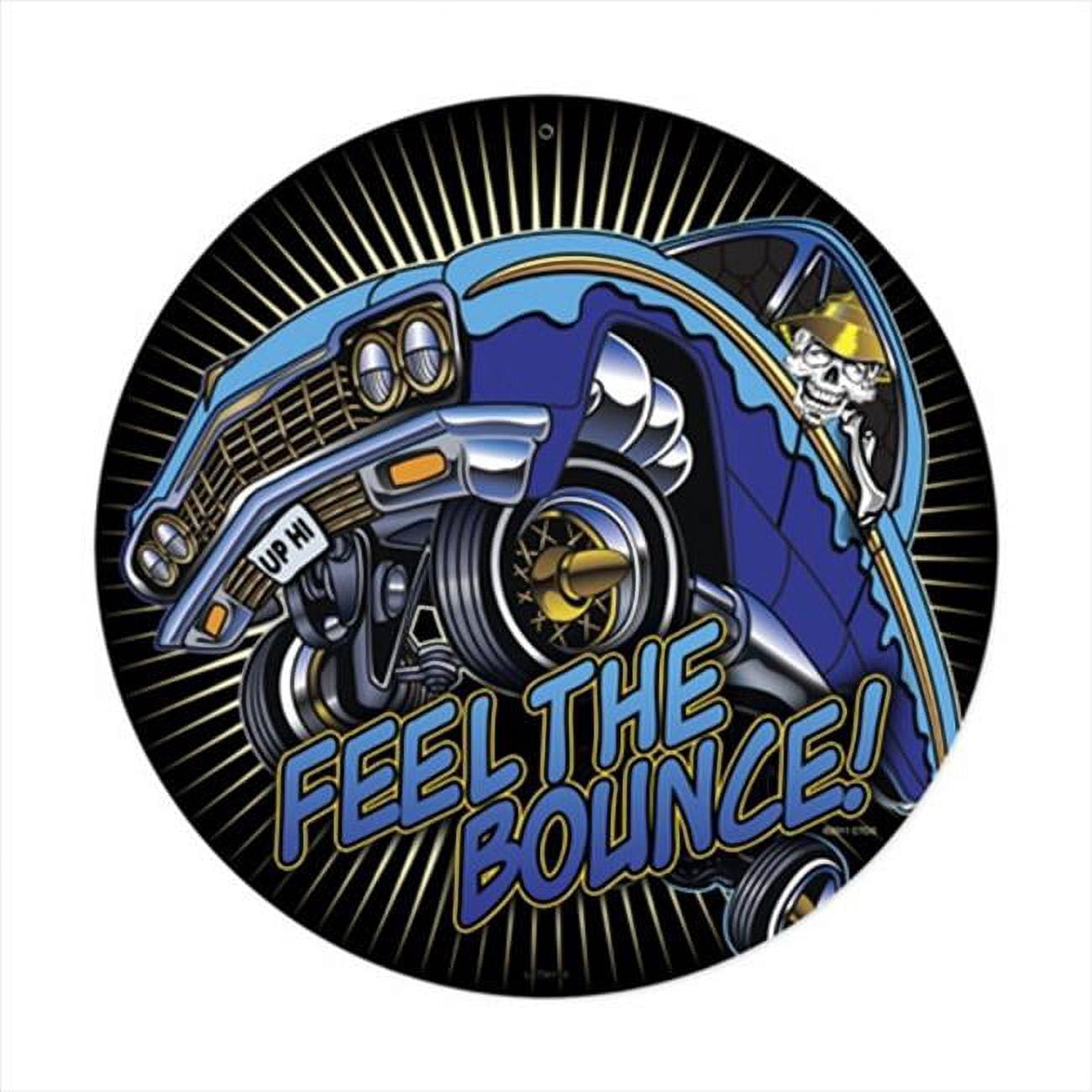 Past Time Signs LETH110 Feel The Bounce Round Automotive Vintage Metal ...