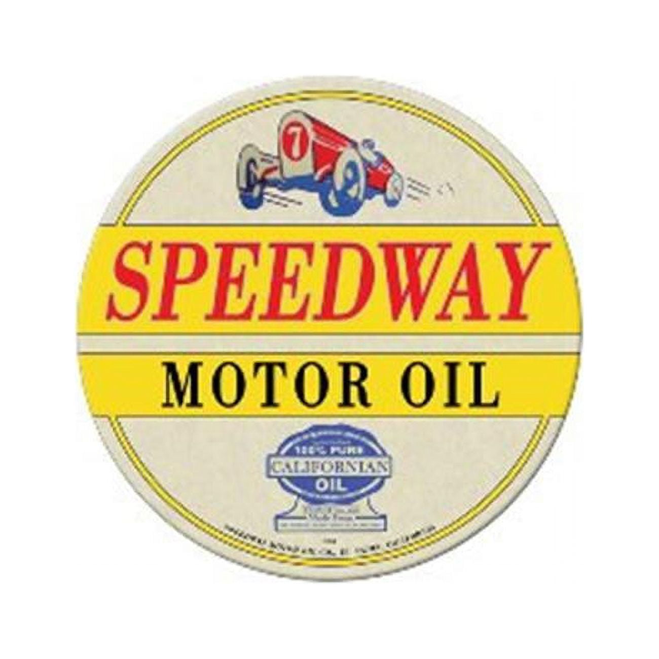 Past Time Signs MTY068 Speedway Oil Automotive Round Metal Sign ...