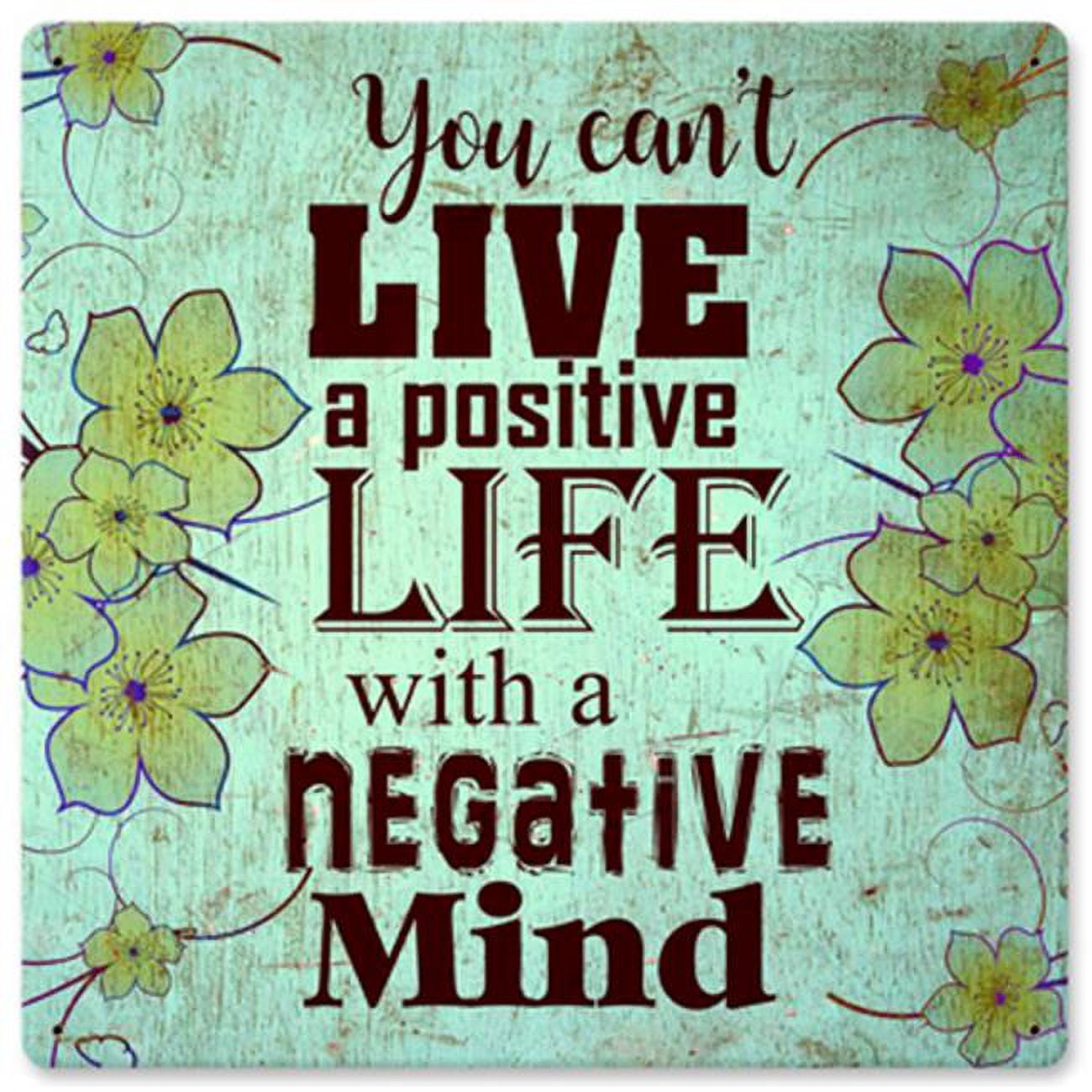 Past Time Signs PTS944 Live A Positive Life Metal Sign - 12 x 12 in ...