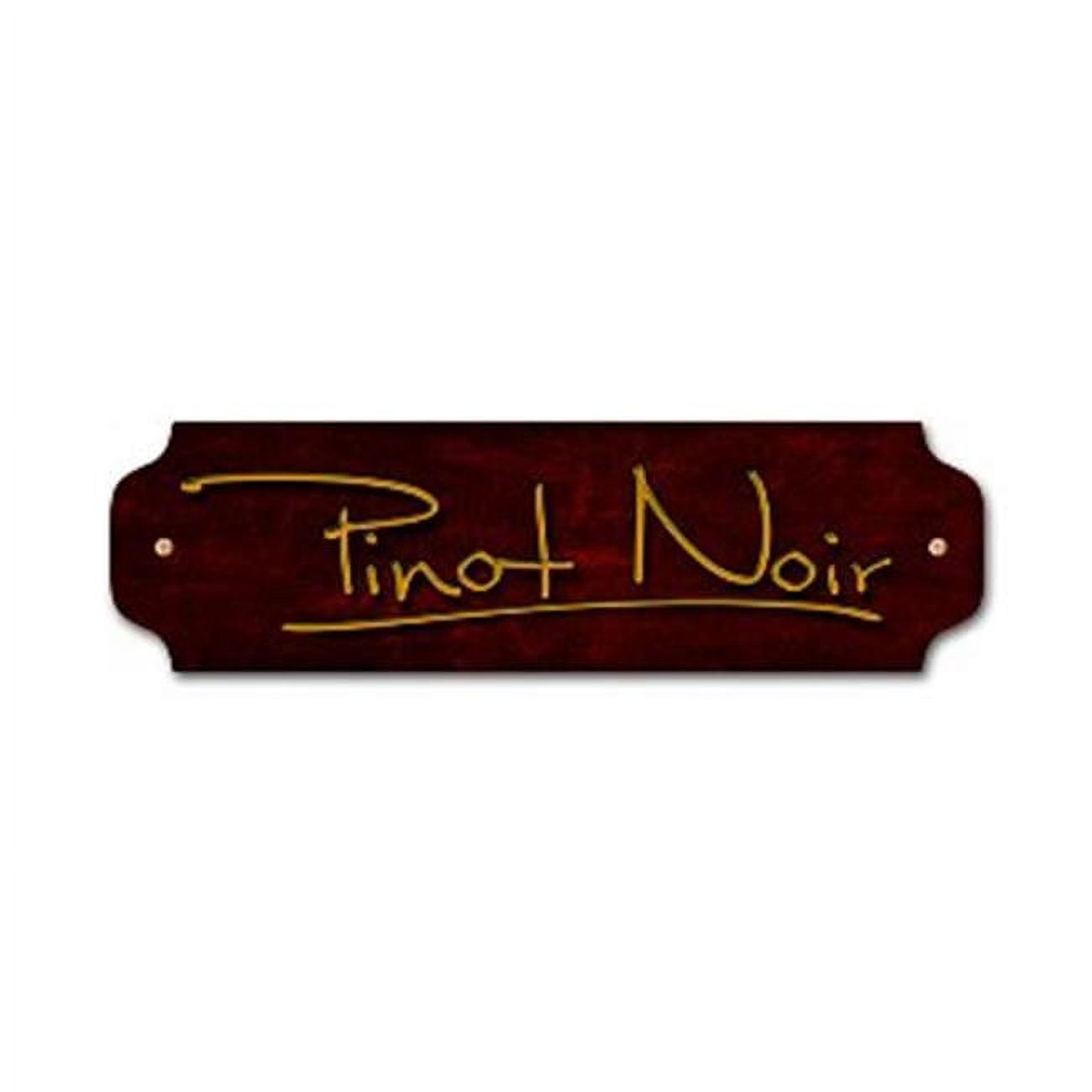Past Time Signs VP015 Pinot Noir Bar and Alcohol Door Push Metal Sign ...