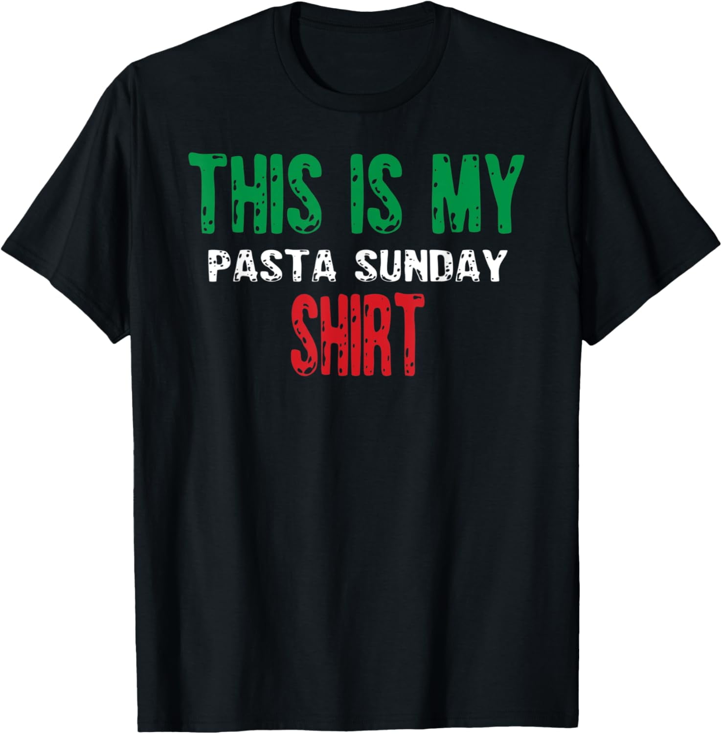 Pasta Sunday Italian Family Dinner Lunch Pasta Italy Food T-Shirt ...