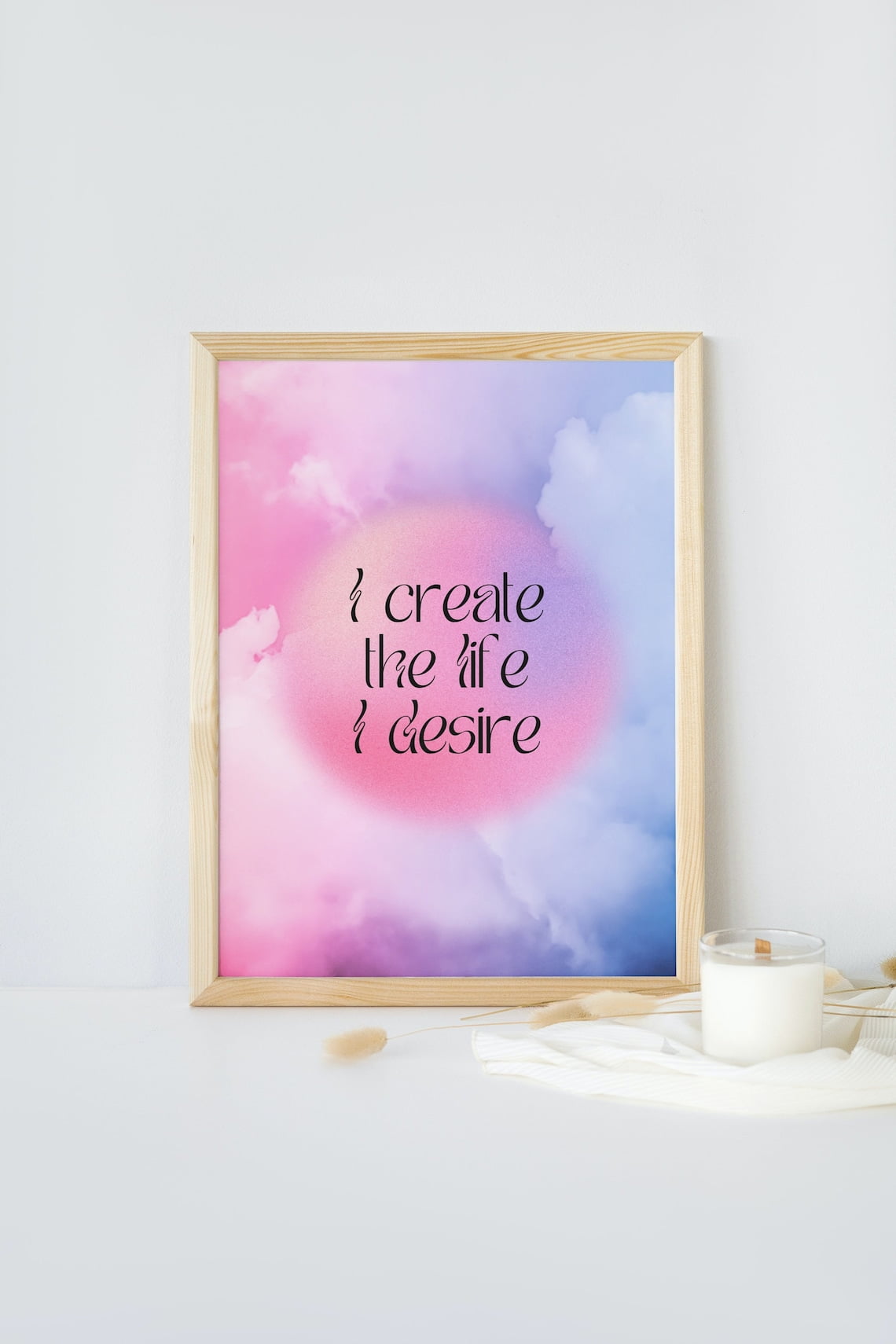 Pastel Clouds I Create The Life I Desire Print - Tranquil Modern ...