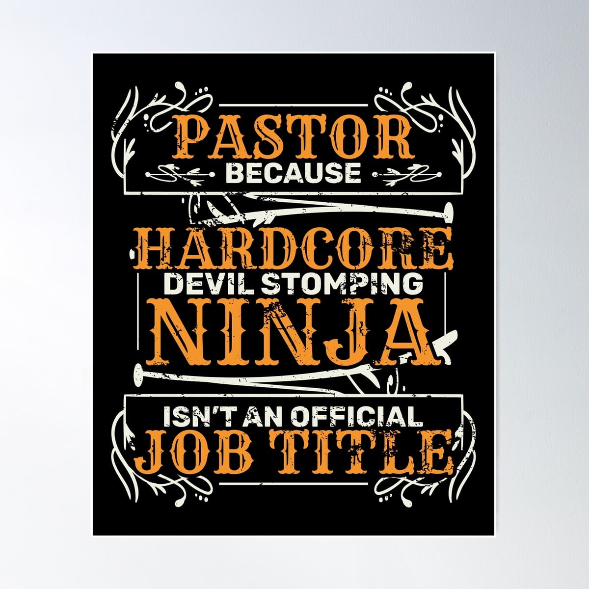 Pastor Hardcore Devil Stomping Ninja Official Job Title Church Prayer ...