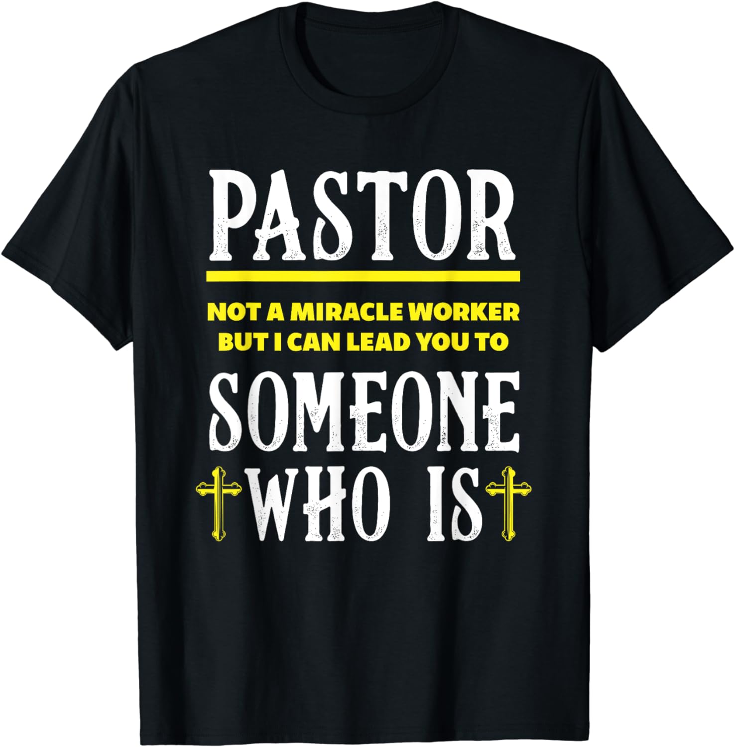 Pastor Not A Miracle Worker Minister Clergy Pastor T-Shirt - Walmart.com