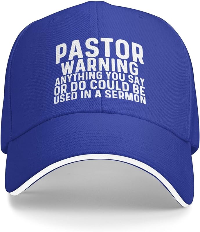 Pastor Warning Anything You SAY OR DO Could BE Used in A Sermon Hat ...