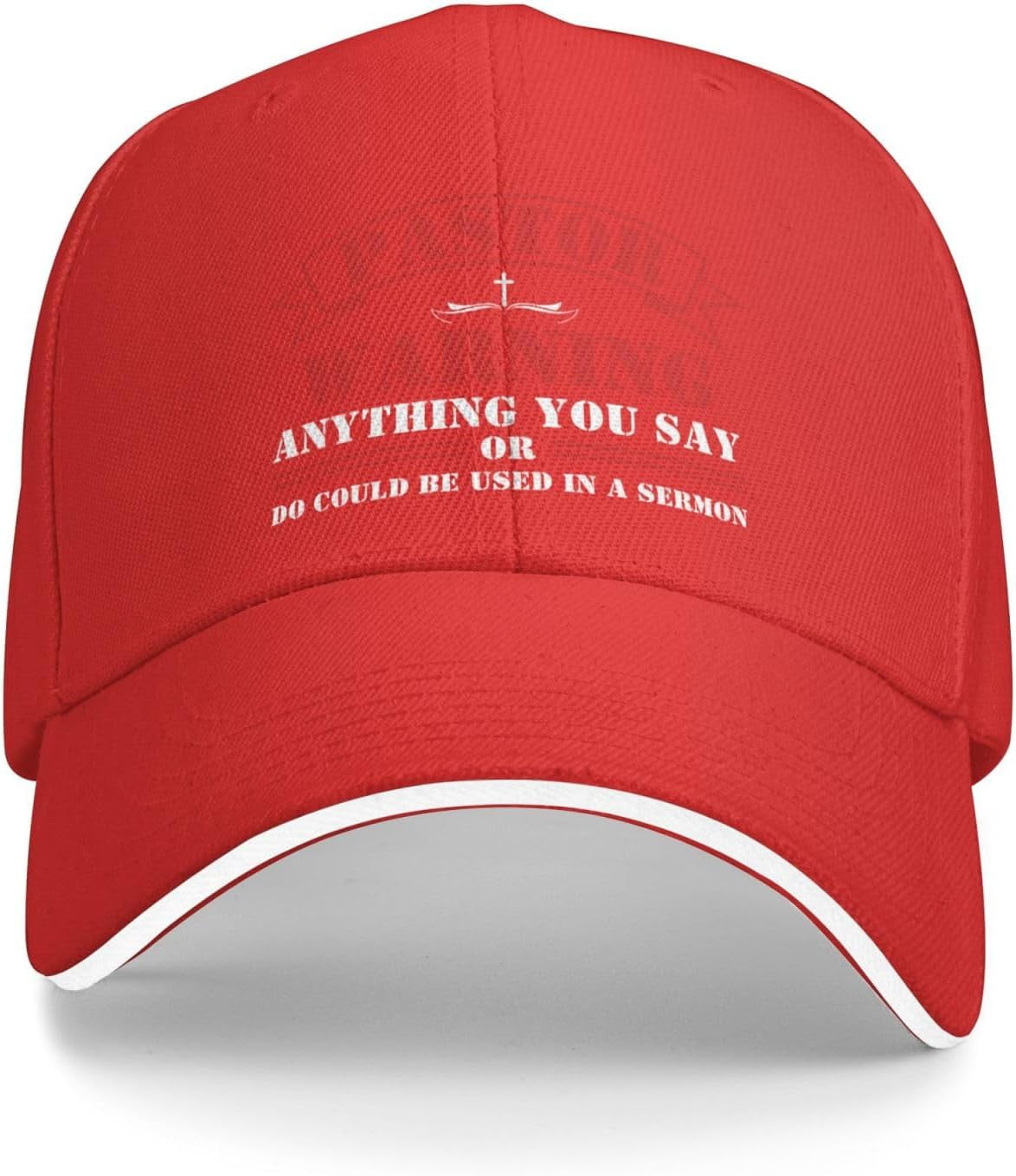 Pastor Warning Anything You Say Or Do Could Be-Used in A-Sermon Hat ...