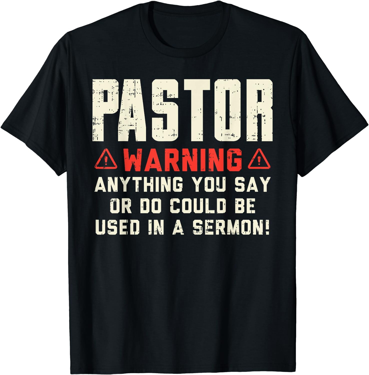 Pastor Warning Sermon Funny Christian Preacher Minister Gift T-Shirt ...