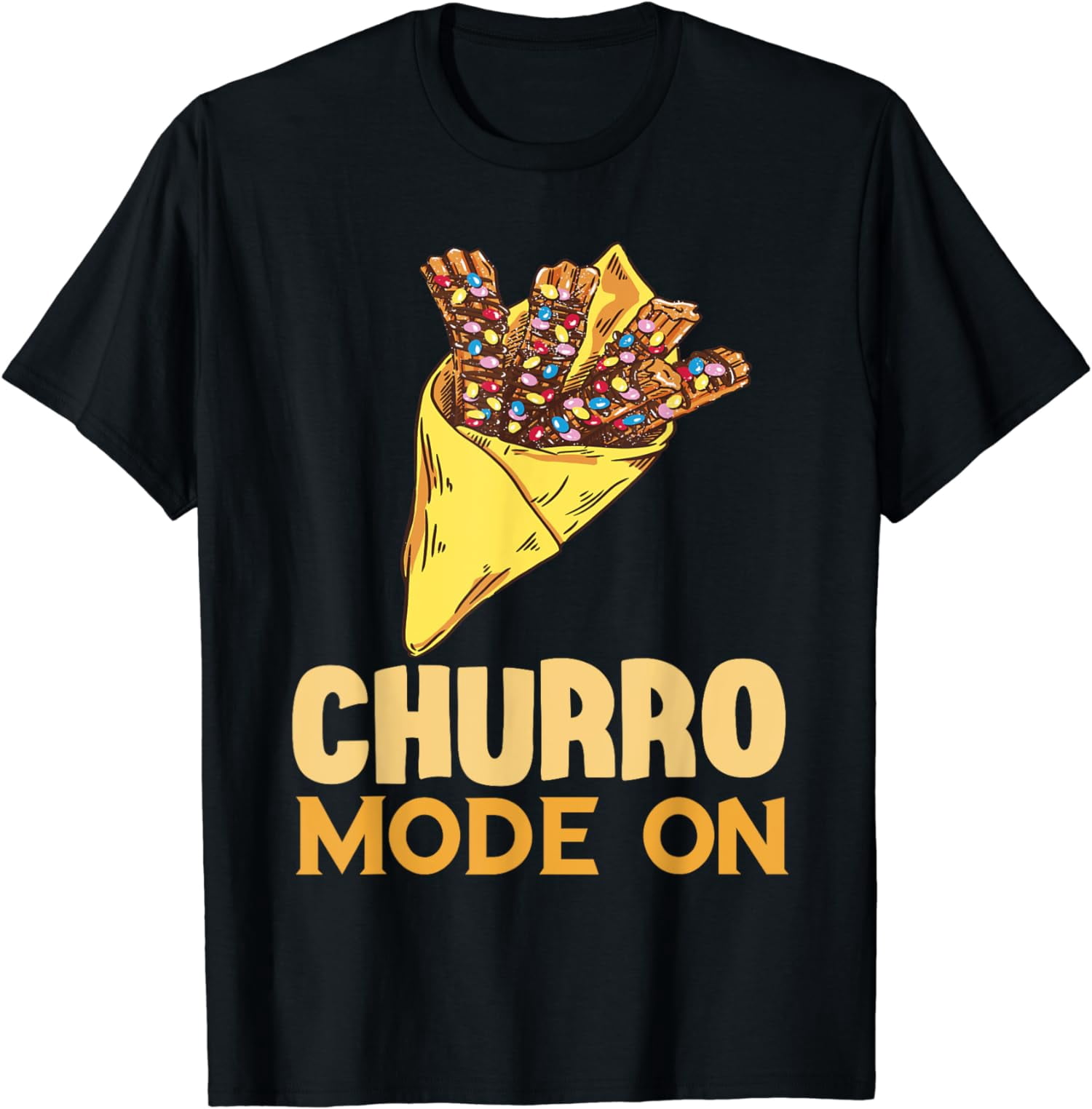 Pastry Snack Mode On Fried Bread Churro Lover Churro T-Shirt - Walmart.com