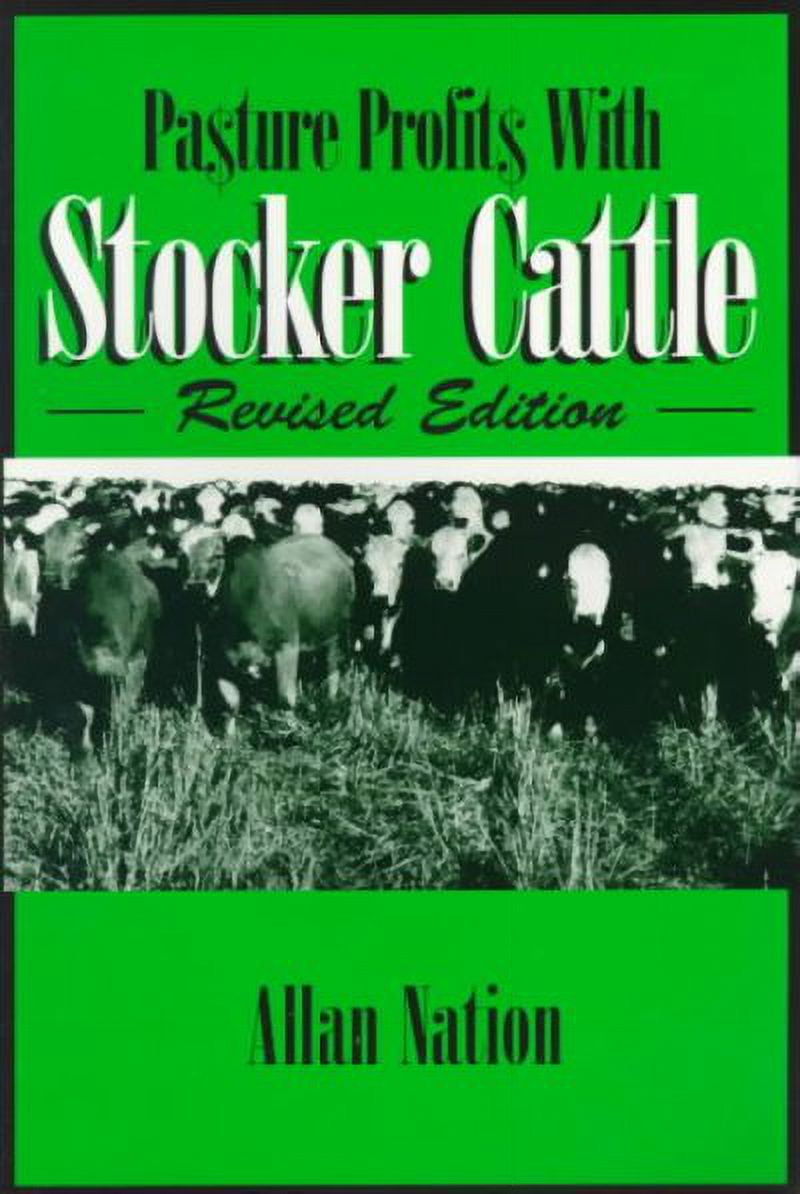 Pre-Owned Pasture Profits With Stocker Cattle (Paperback) 0963246070 ...