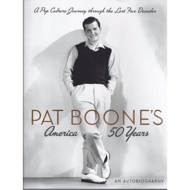 Pre-Owned Pat Boone's America : A Pop Culture Treasury of the Past ...
