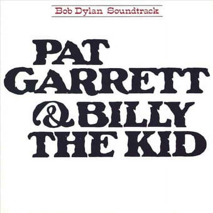 Pre-Owned Pat Garrett and Billy the Kid (Original Soundtrack) by Bob ...