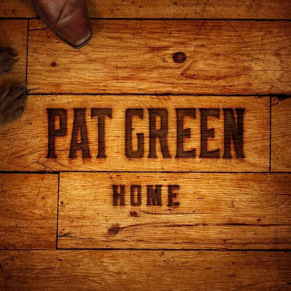 Pat Green - Home - Music & Performance - CD - Walmart.com