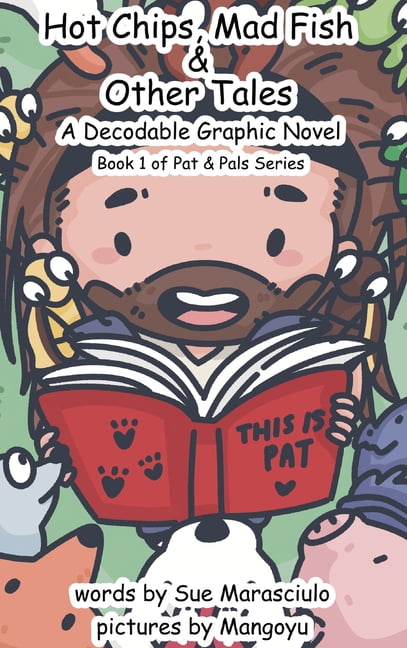 Pat & Pals Hot Chips, Mad Fish & Other Tales, (Hardcover) - Walmart.com
