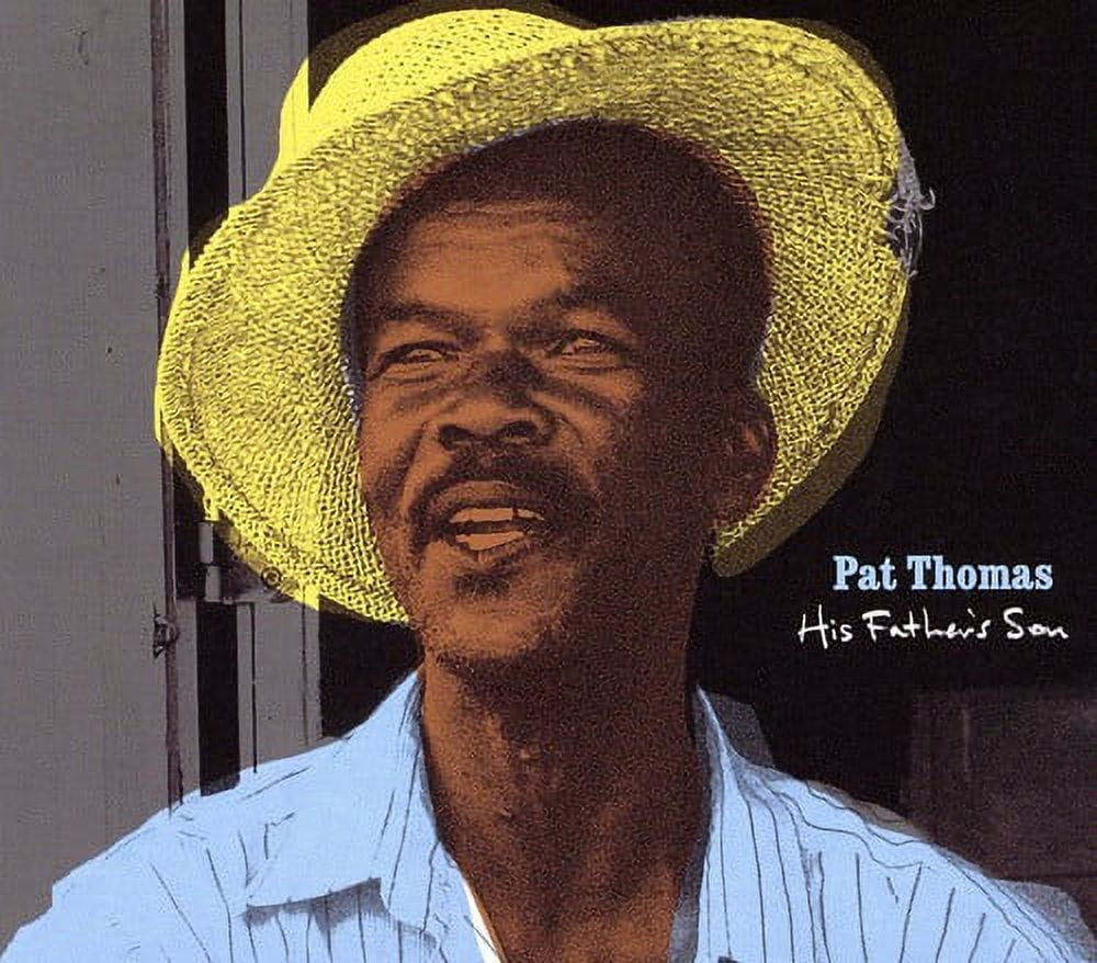 Pat Thomas - His Father's Son - Music & Performance - CD - Walmart.com