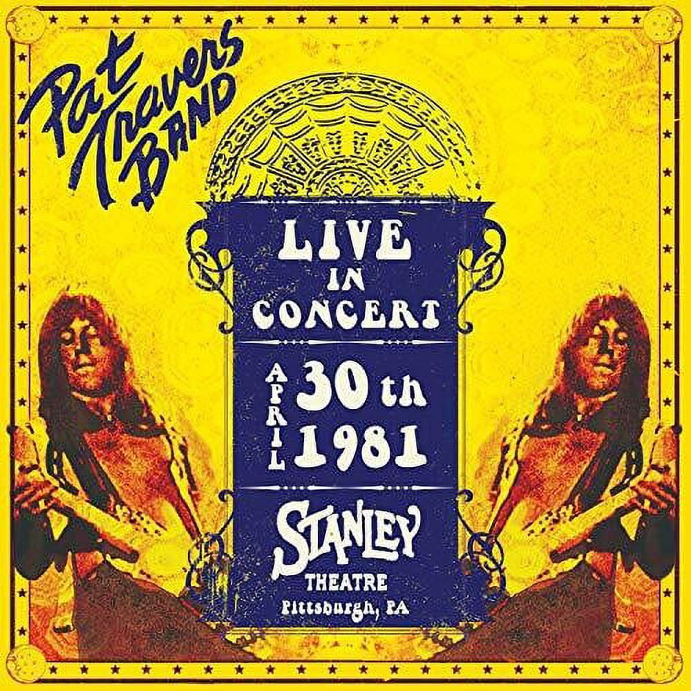 Pat Travers - Live In Concert April 30th, 1981 - Stanley Theatre ...