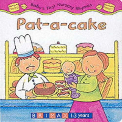 Pre-Owned Pat-a-Cake Babys First Nursery Rhymes Board Book Unknown ...