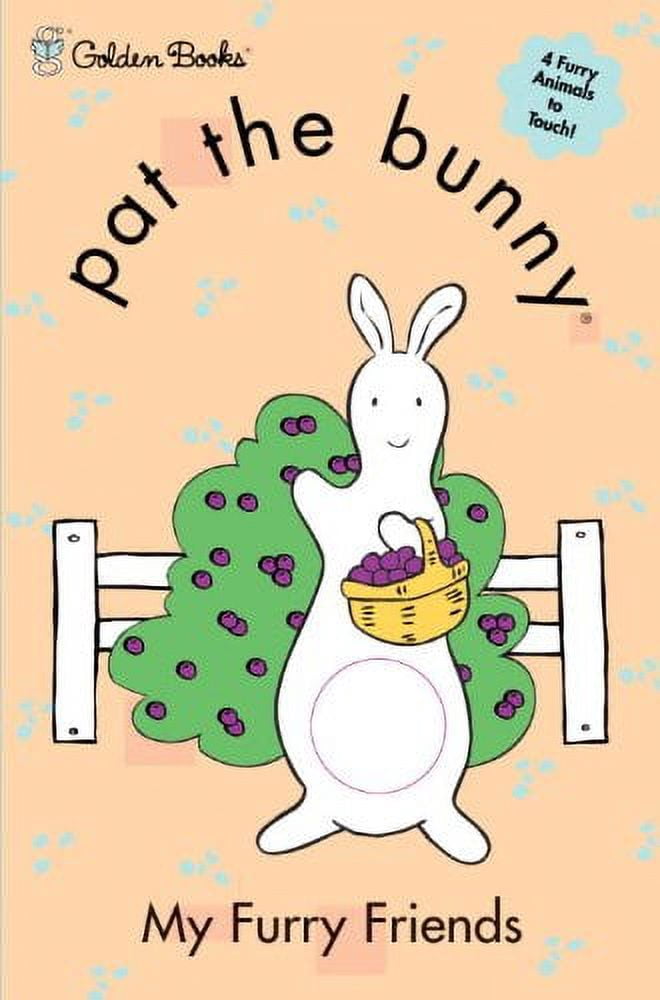 Pre-Owned Pat the Bunny: My Furry Friends (Sandy Creek Edition ...