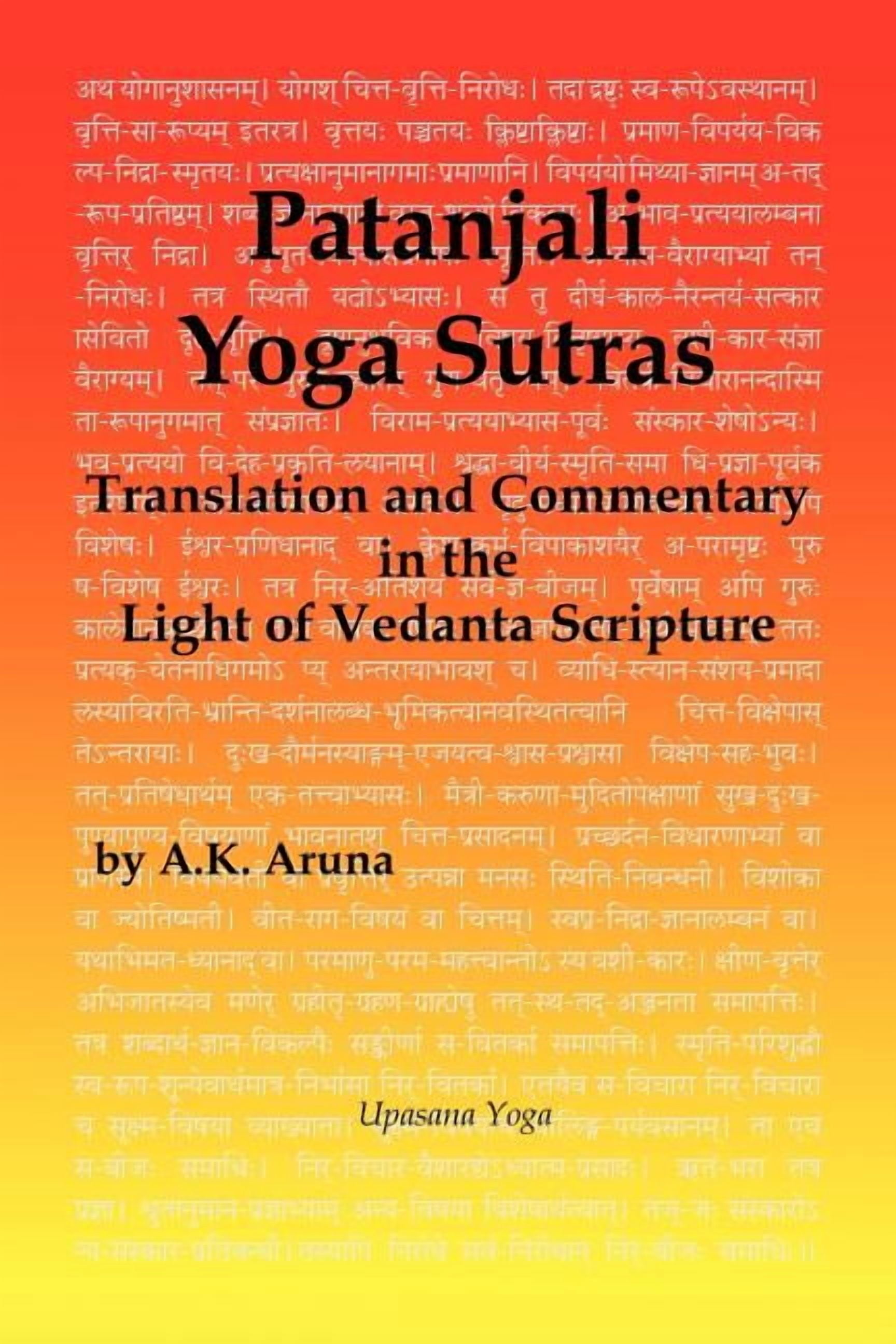 Patanjali Yoga Sutras: Translation and Commentary in the Light of ...