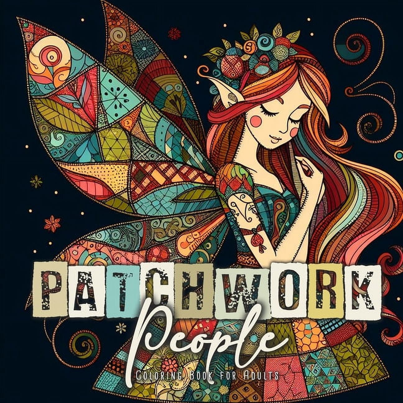 Patchwork Coloring Books Patchwork People Coloring Book for Adults ...