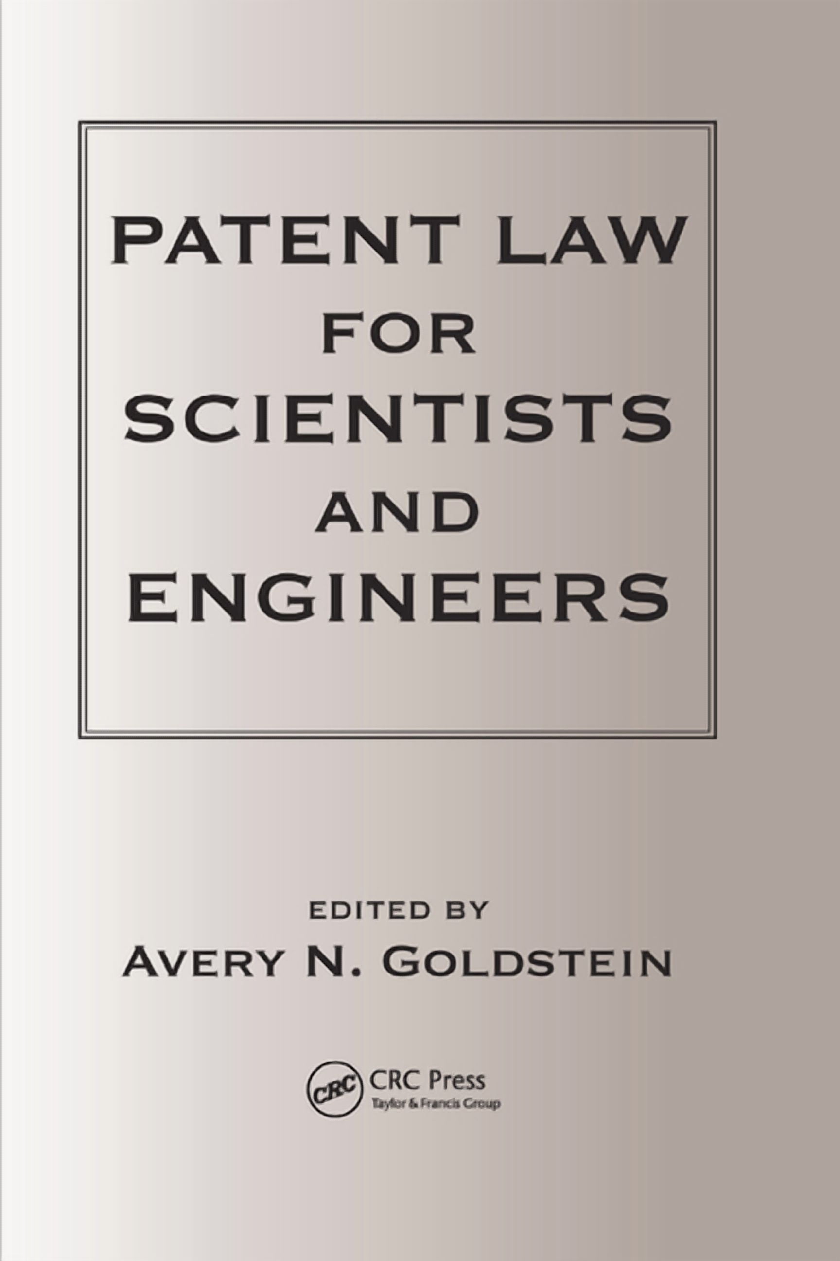 Patent Laws for Scientists and Engineers, (Paperback) - Walmart.com