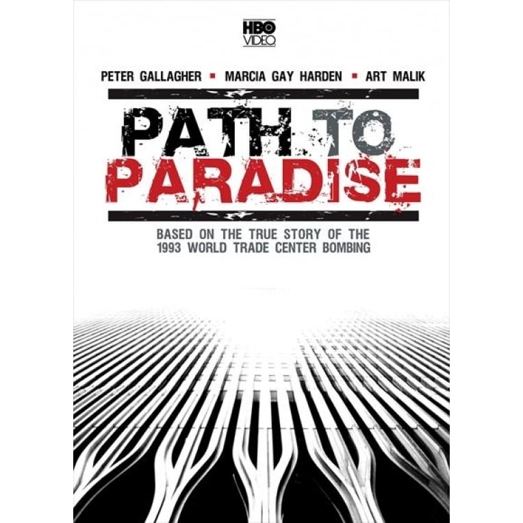 Path to Paradise: The Untold Story of the World Trade Center Bombing ...