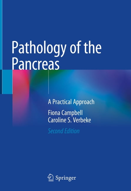Pathology of the Pancreas: A Practical Approach (Hardcover) - Walmart.com