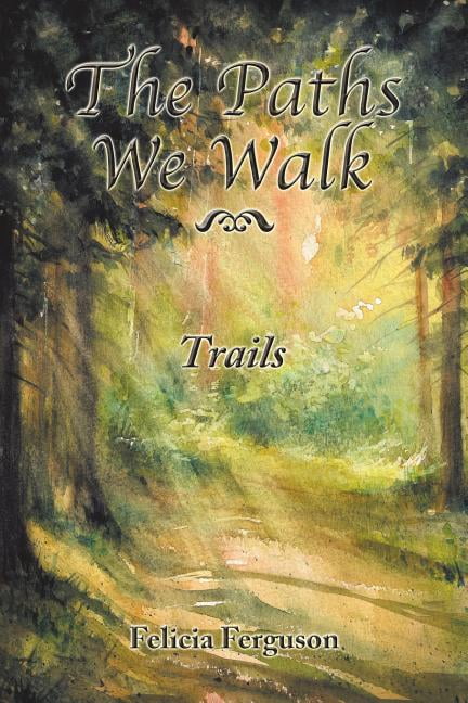 Paths We Walk Trails - Walmart.com