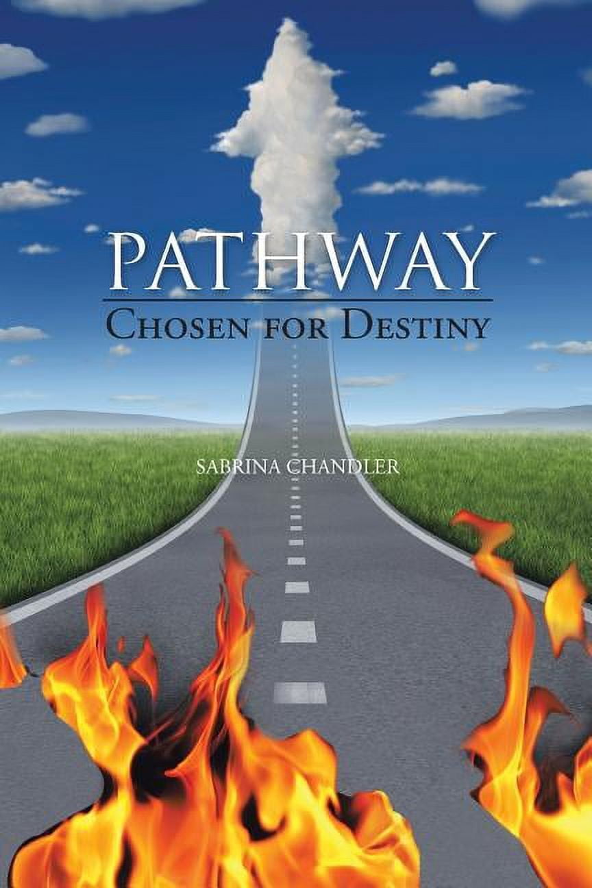 Pathway: Chosen for Destiny (Paperback) - Walmart.com