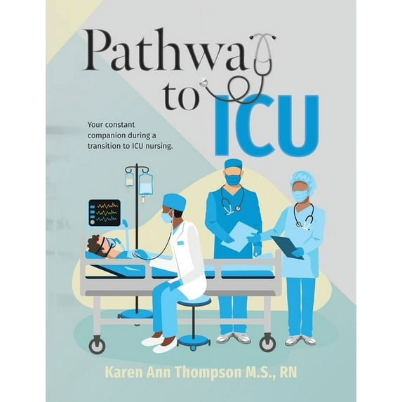 Pathway To ICU: Your constant companion during a transition to ICU ...