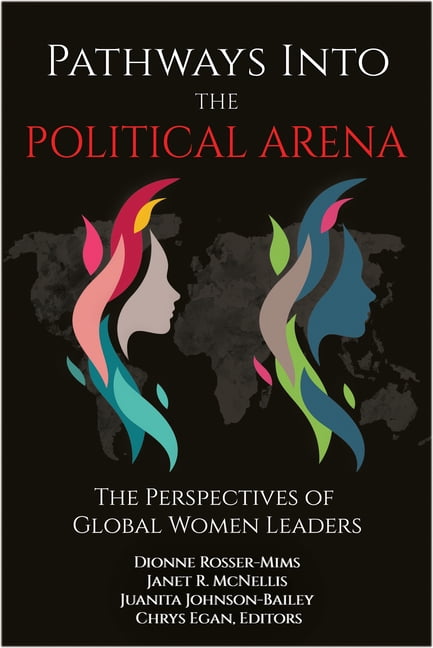 Pathways Into the Political Arena: The Perspectives of Global Women ...