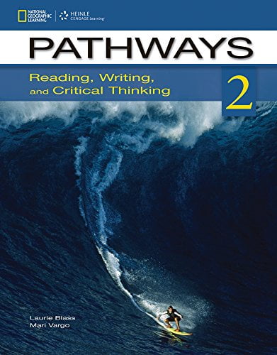 Pre-Owned Pathways: Reading, Writing, and Critical Thinking 2 ...