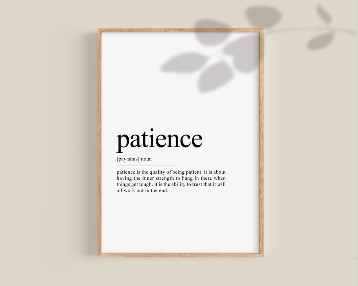 Patience Definition Poster, Positive Quote Office Wall Art ...
