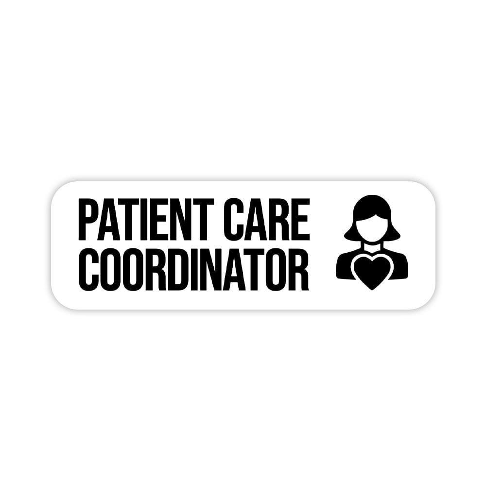 Patient Care Coordinator 1 x 3" White Rounded Corner Name Badge ...