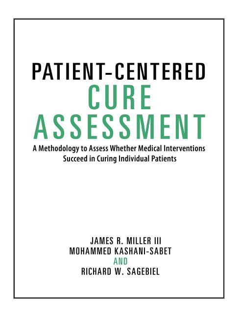 Patient-Centered Cure Assessment: A Methodology to Assess Whether ...