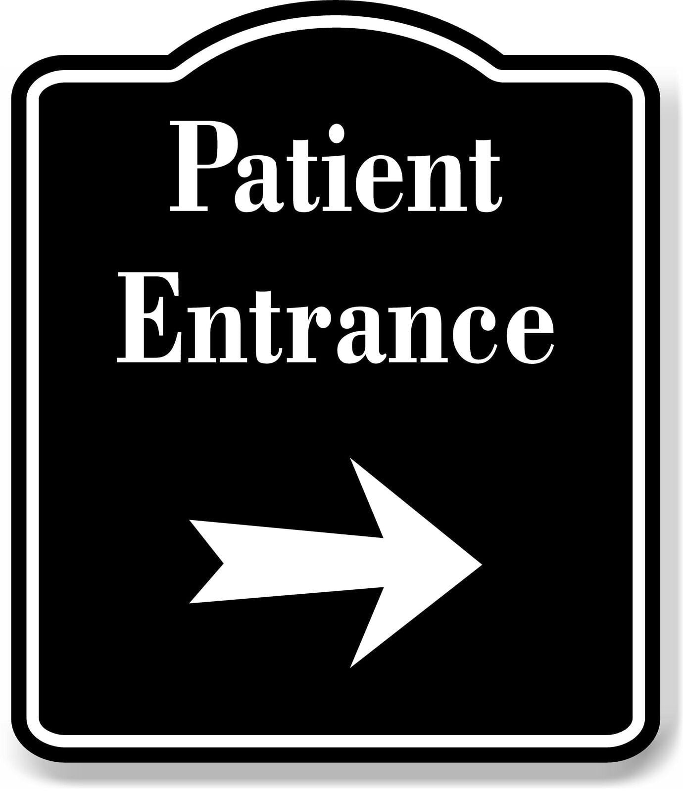 Patient Entrance Right Arrow BLACK Aluminum Composite Sign, 15"x18 ...