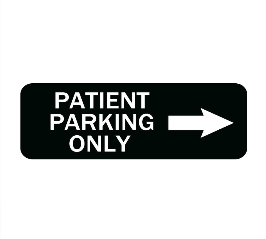 Patient Parking Only Sign For Door, Acrylic Plastic, Black And White ...
