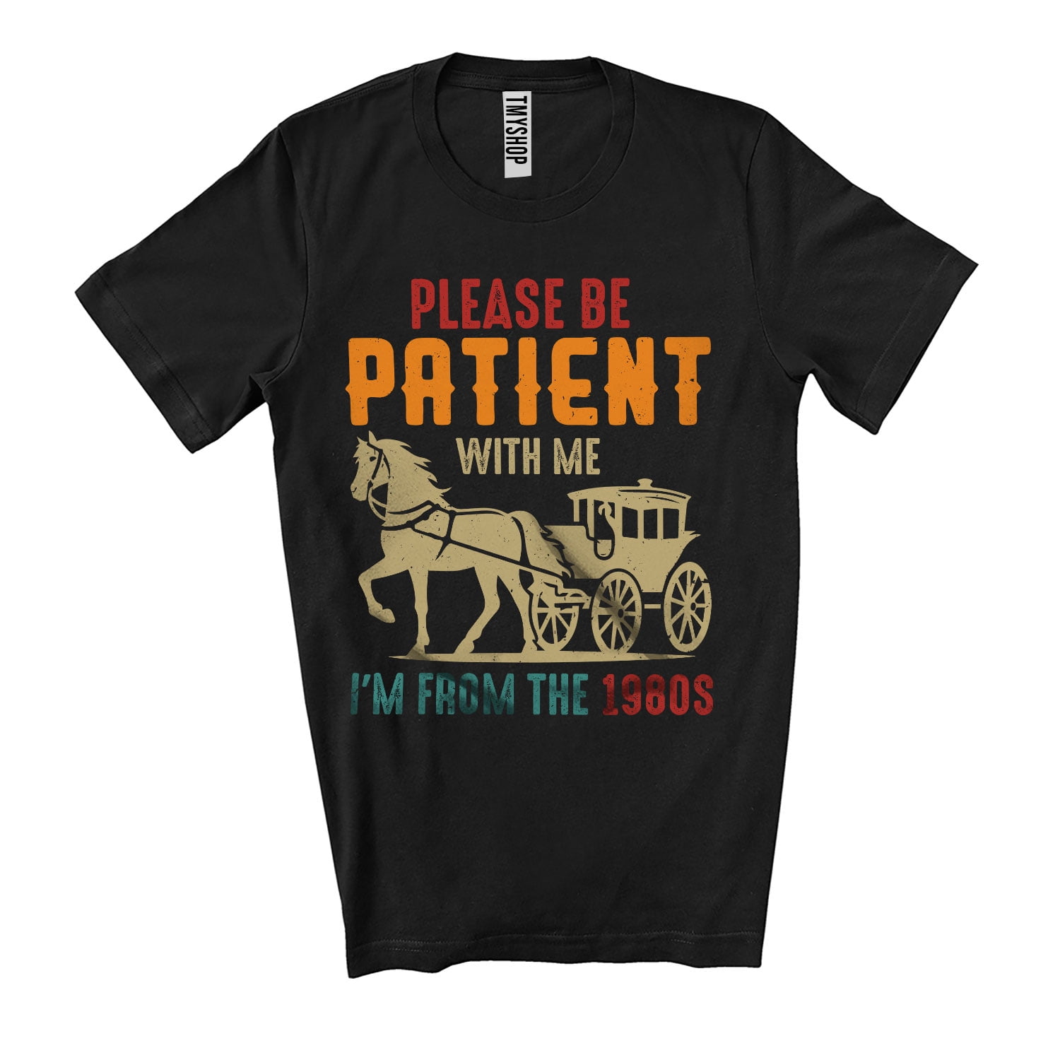 Patient With Me I'm From The 1980s; Amusing Father's Day Classic Dad ...