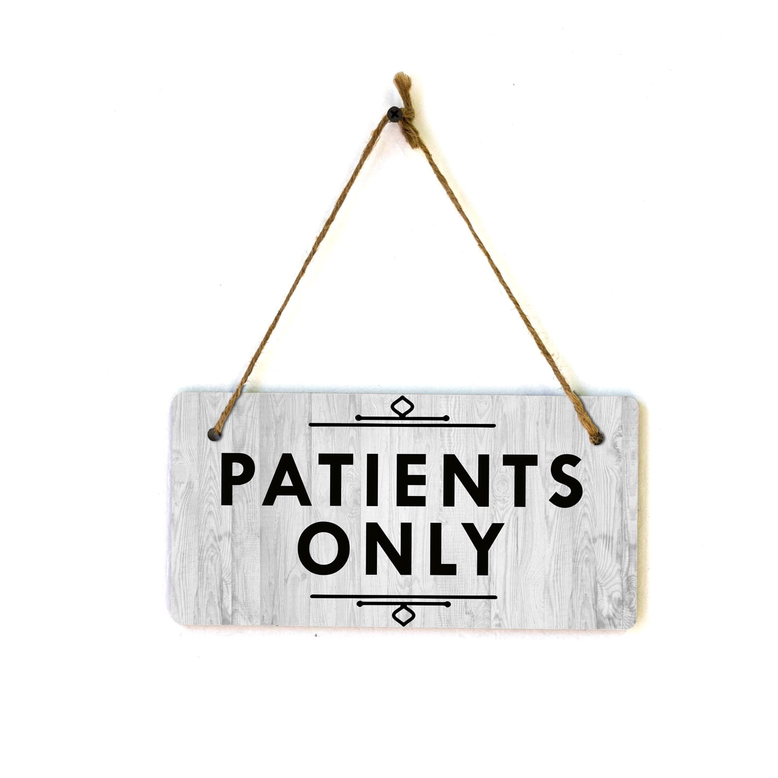 Patients Only 5x10 Hanging Plus Wall or Door Sign | Public Spaces Decor ...
