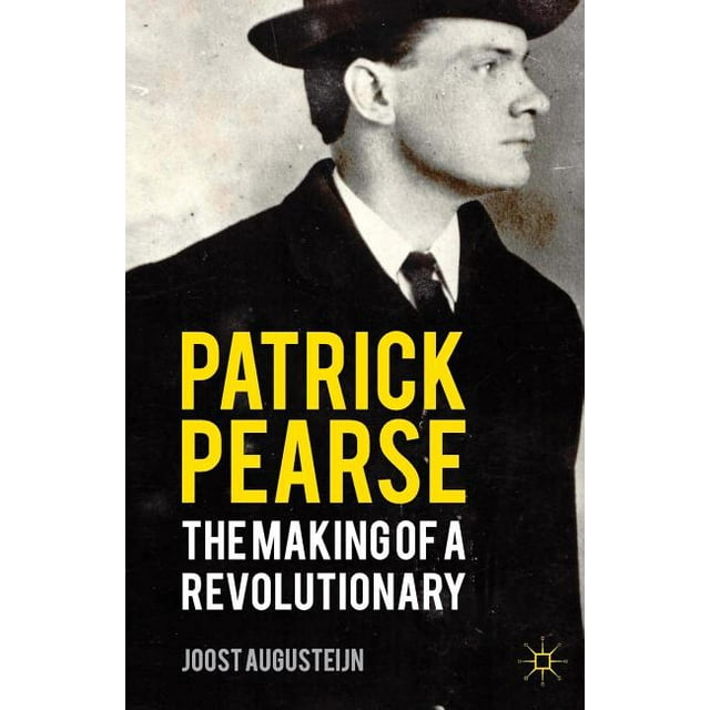 Patrick Pearse: The Making of a Revolutionary, (Paperback) - Walmart.com