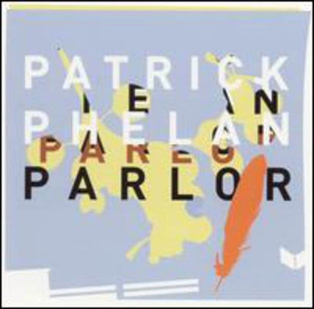 Patrick Phelan - Parlor - Music & Performance - CD - Walmart.com