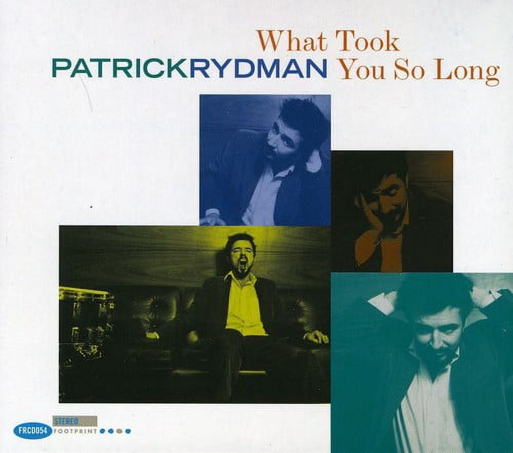 Patrick Rydman - What Took You So Long - Music & Performance - CD - Walmart.com
