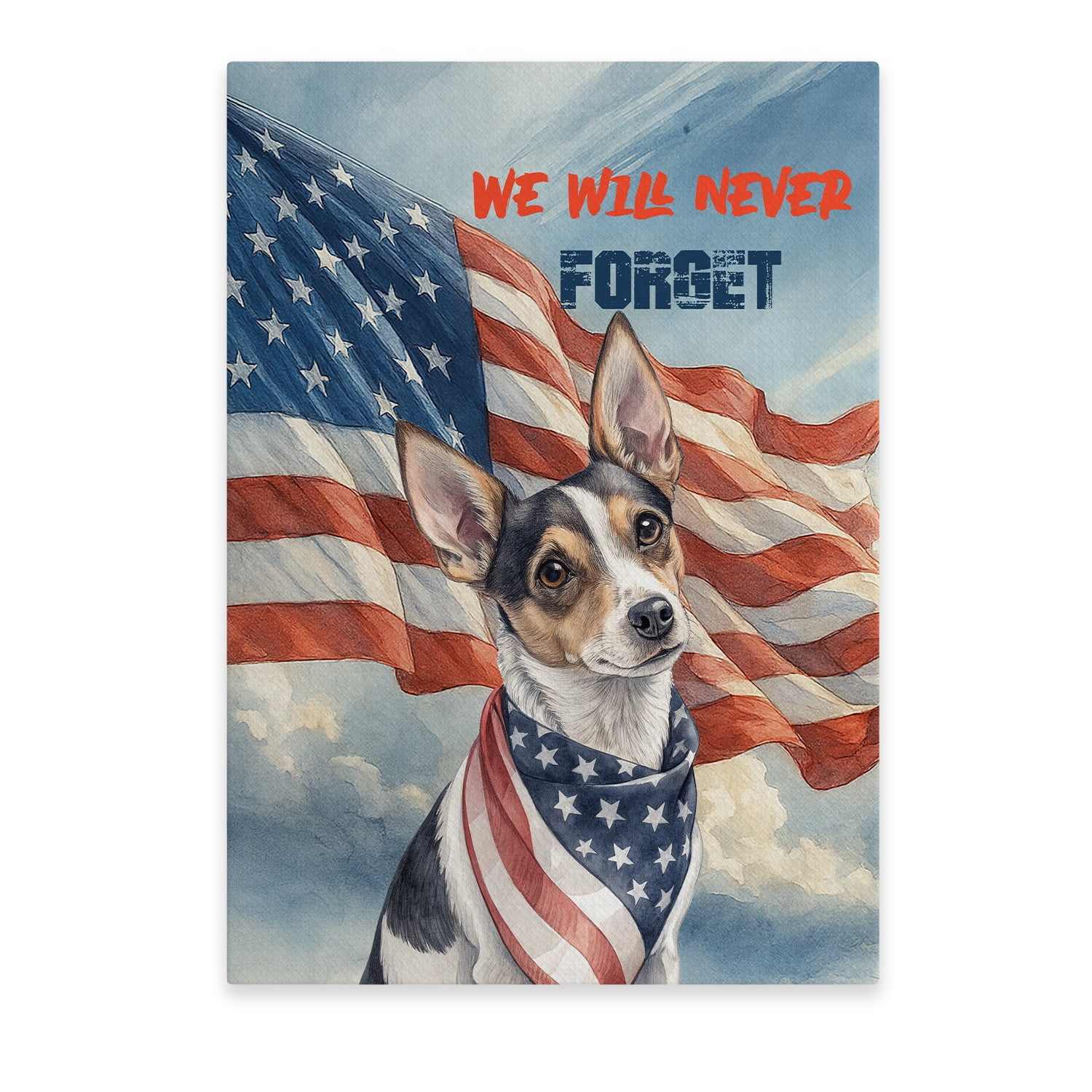 Patriot Toy Fox Terrier We Will Never Forget Patriotic Remembrance Day ...
