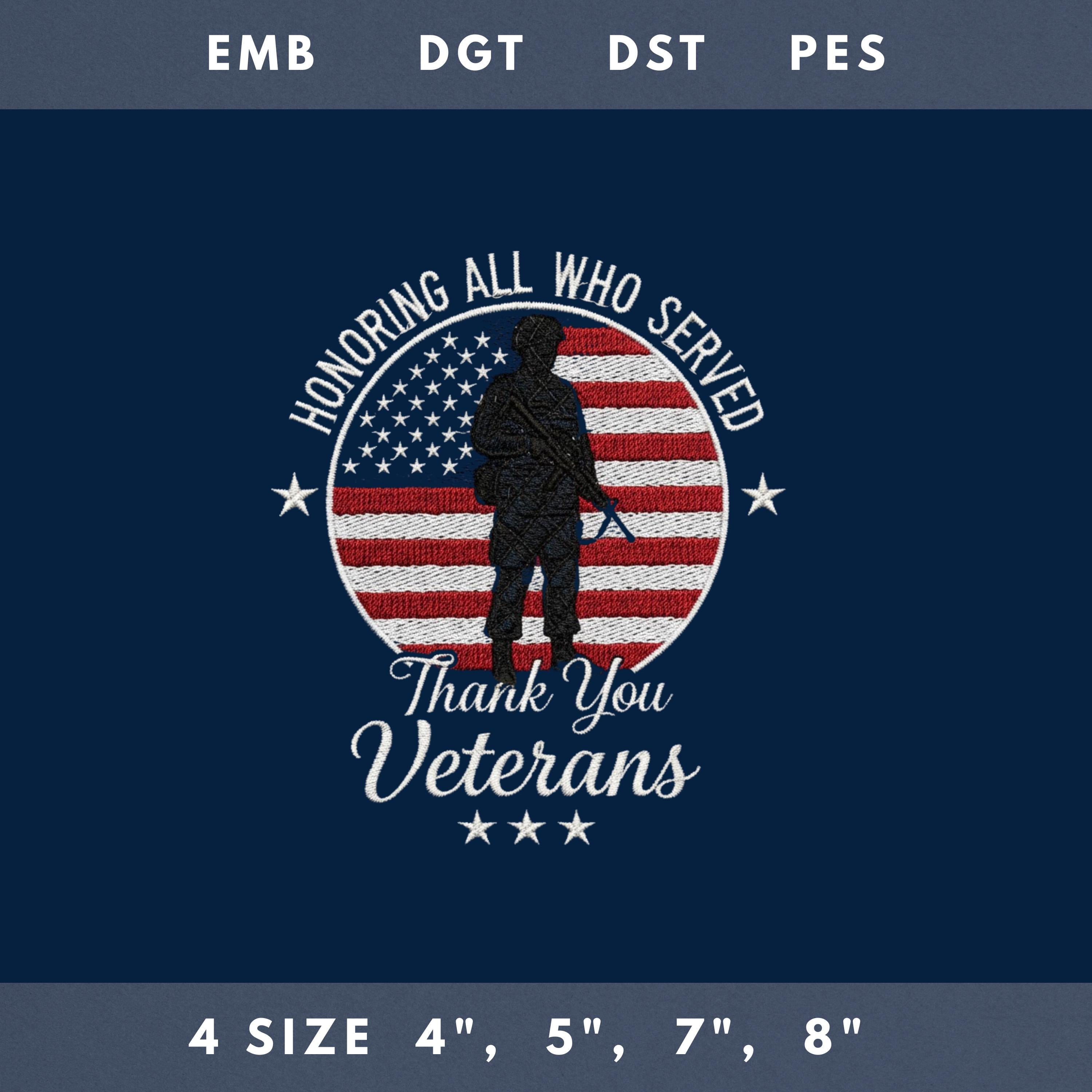 Patriotic Veterans Day Embroidery File Military Appreciation Design ...