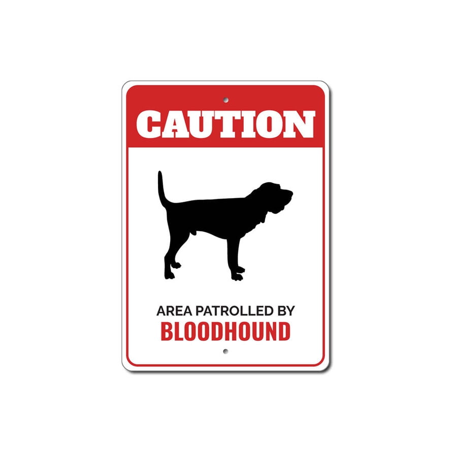Patrolled By Bloodhound Caution Metal Sign Dog Kennel Breed Canine Paw ...