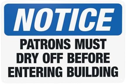 Patron Must Dry Off Before Entering Building Warning Sign, Pool Rules ...