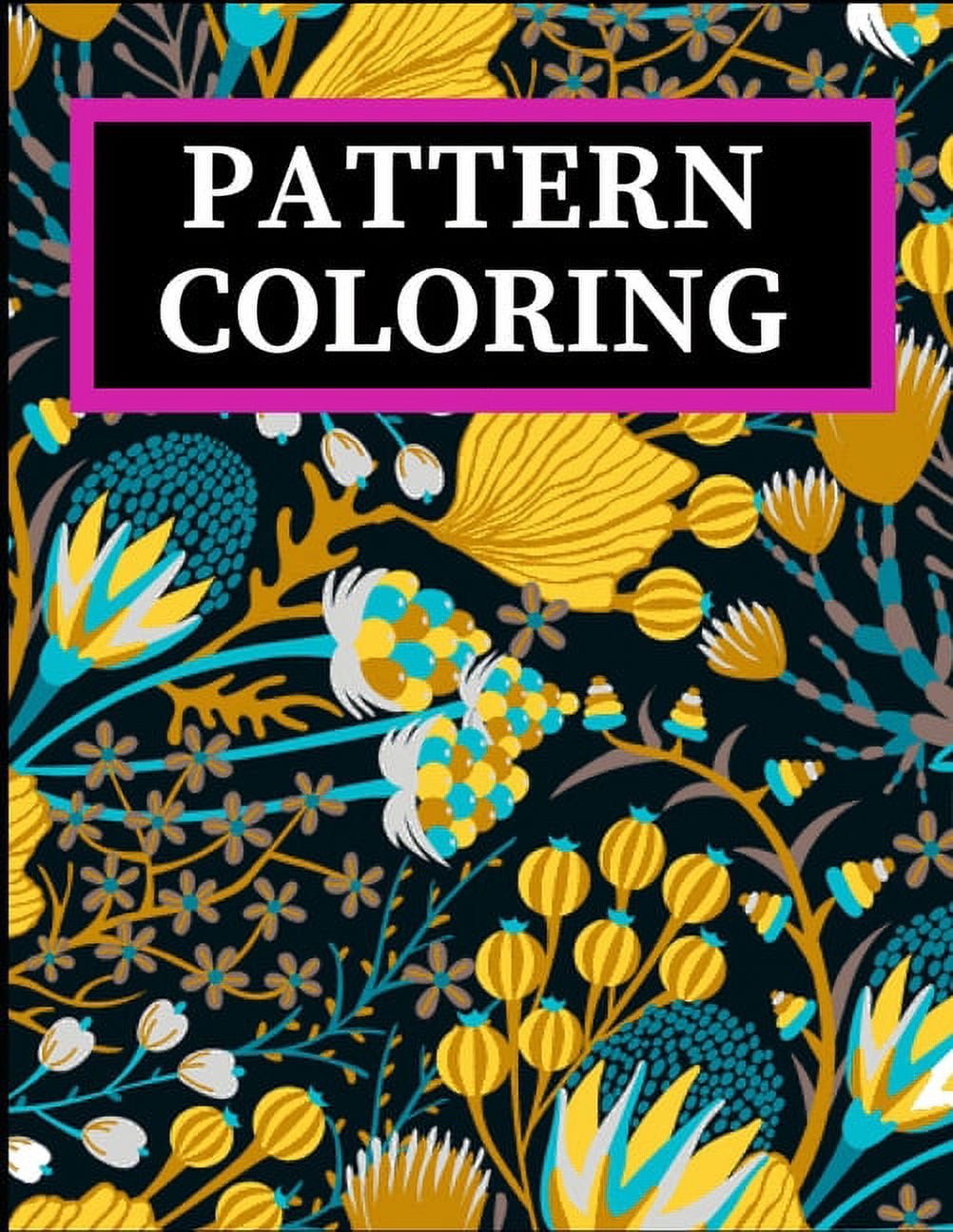 Pattern Coloring: Geometric Shapes and Patterns Coloring Book with Fun ...