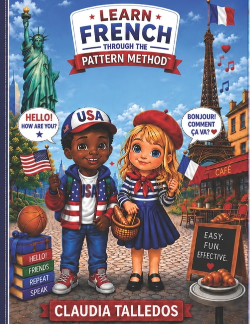 The Pattern Method(tm) and the Transitio Learn French Through Patterns ...